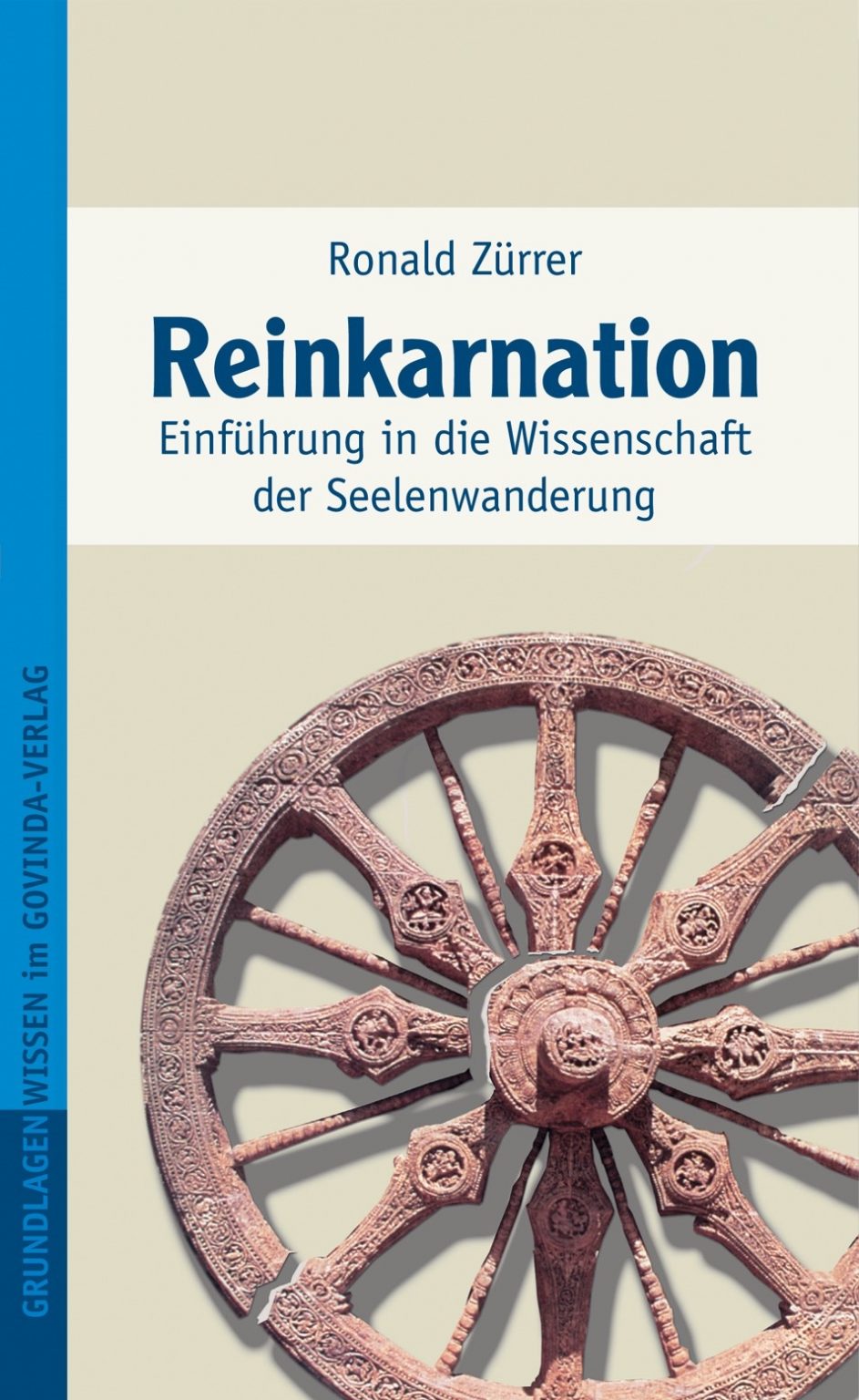 Ronald Zürrer "Reinkarnation" Taschenbuch - Kalender des alten Wissens